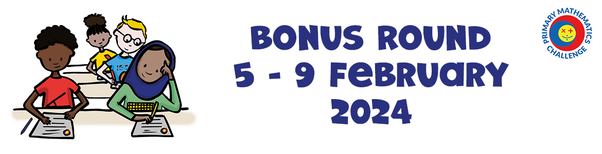 Primary Maths Challenge - PMC Bonus Round